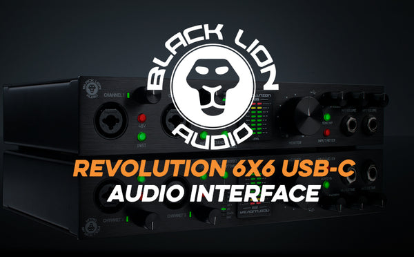 Black Lion Audio | Revolution 6x6 USB-C Audio Interface – Chicago Music Exchange