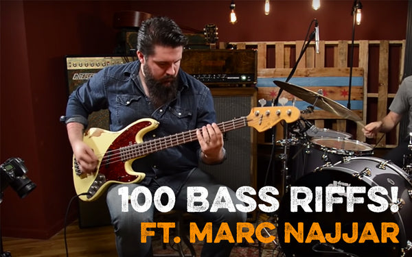 100 Bass Riffs Featuring Marc Najjar – Chicago Music Exchange