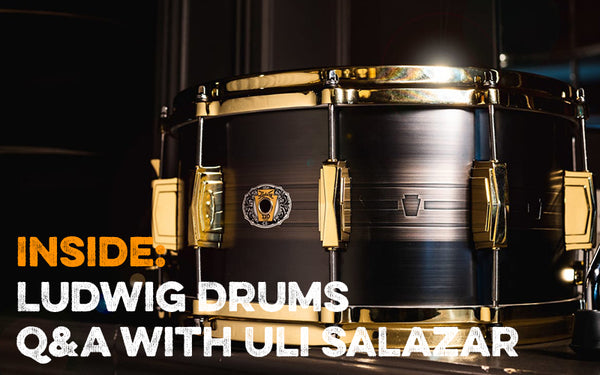 Inside: Ludwig Drums Q&A with Uli Salazar – Chicago Music Exchange