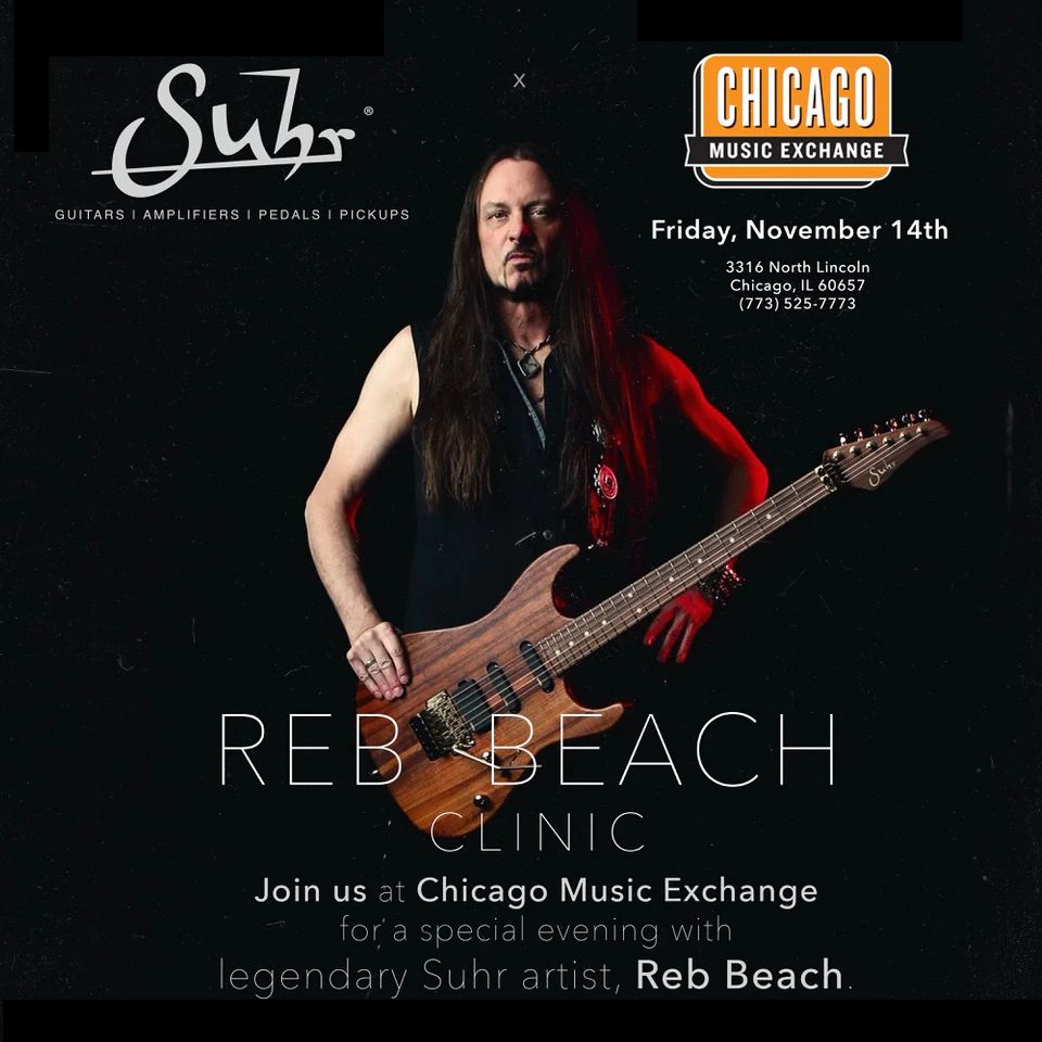 2025 Reb Beach Event Reservation, with Suhr Custom Guitars – Chicago ...