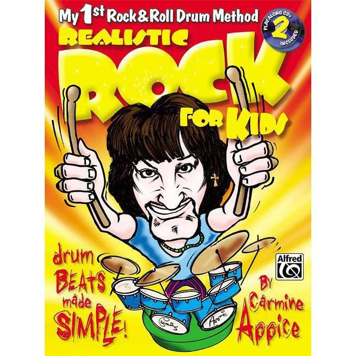 Realistic Rock for Kids (My 1st Rock & Roll Drum Method) Book – Chicago ...